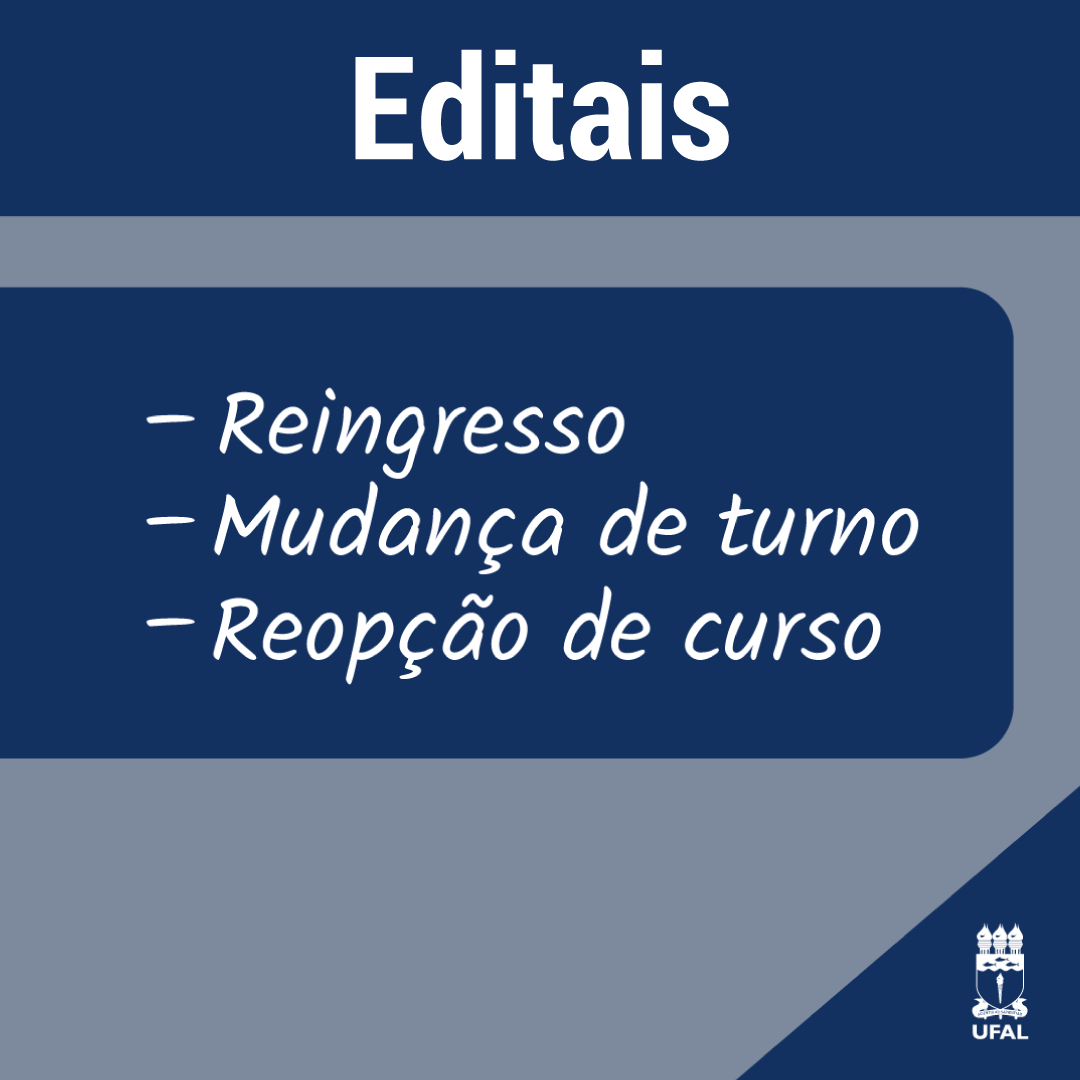 Inscrições abertas para reopção de curso, mudança de turno e reingresso ...