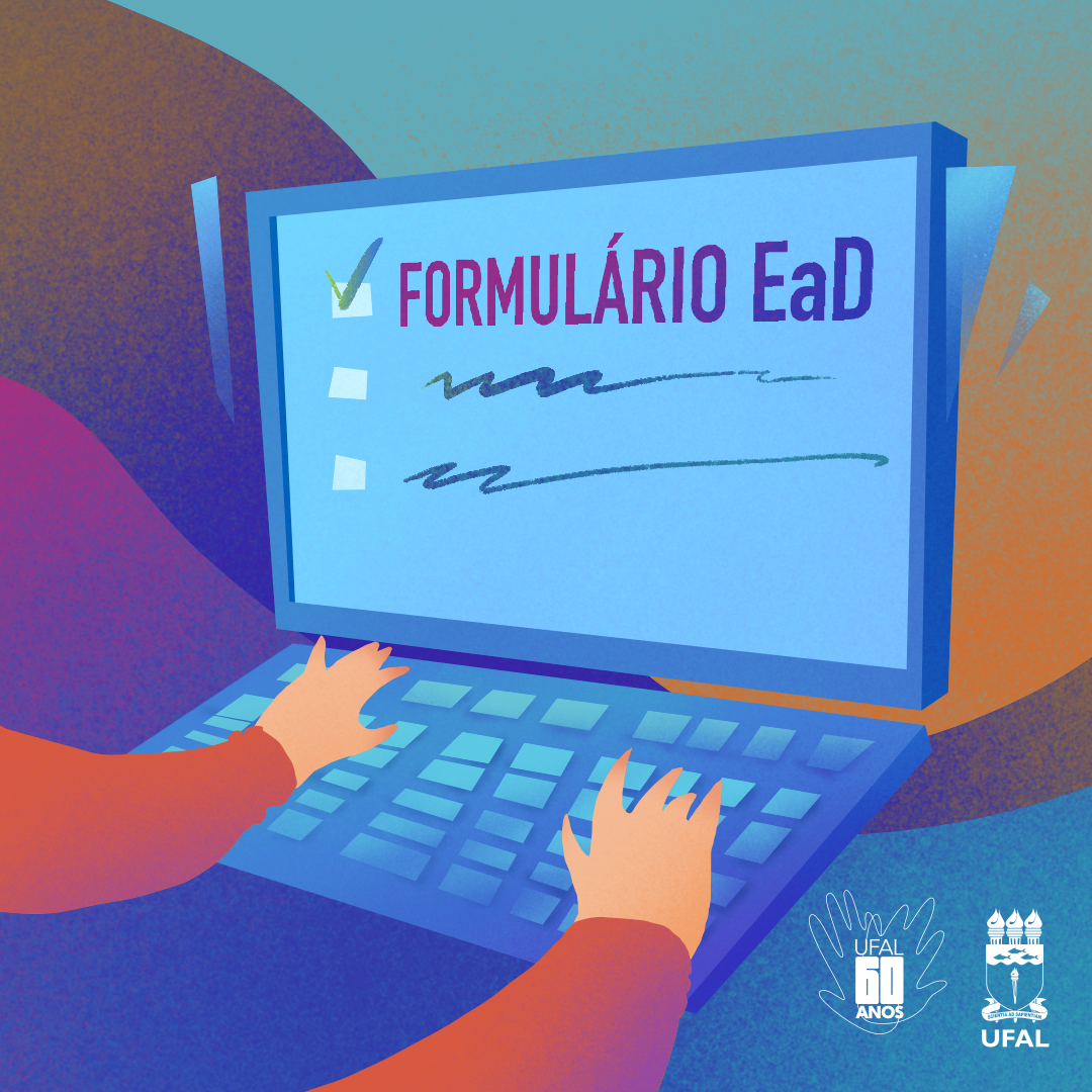 Docentes e técnicos que atuam na EAD devem preencher formulário — Notícias