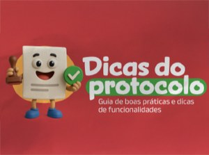 Protocolo Geral divulga orientações sobre uso do Módulo Sipac — Notícias