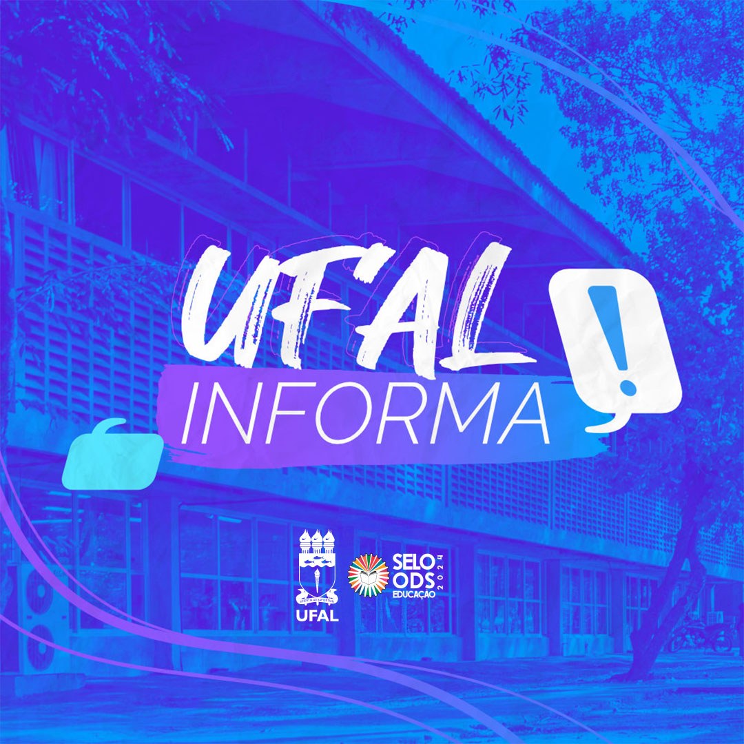 Ufal determina atividades fora de sede na véspera de feriado em Maceió — Notícias