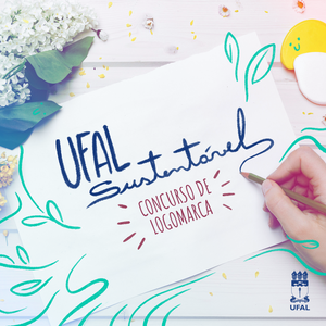 Concurso Cultural deve selecionar nova logo do Ufal Sustentável — Notícias