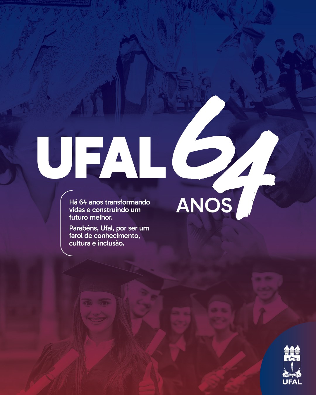 Ufal completa 64 anos e fará ciclo de homenagens e acolhimento — Notícias